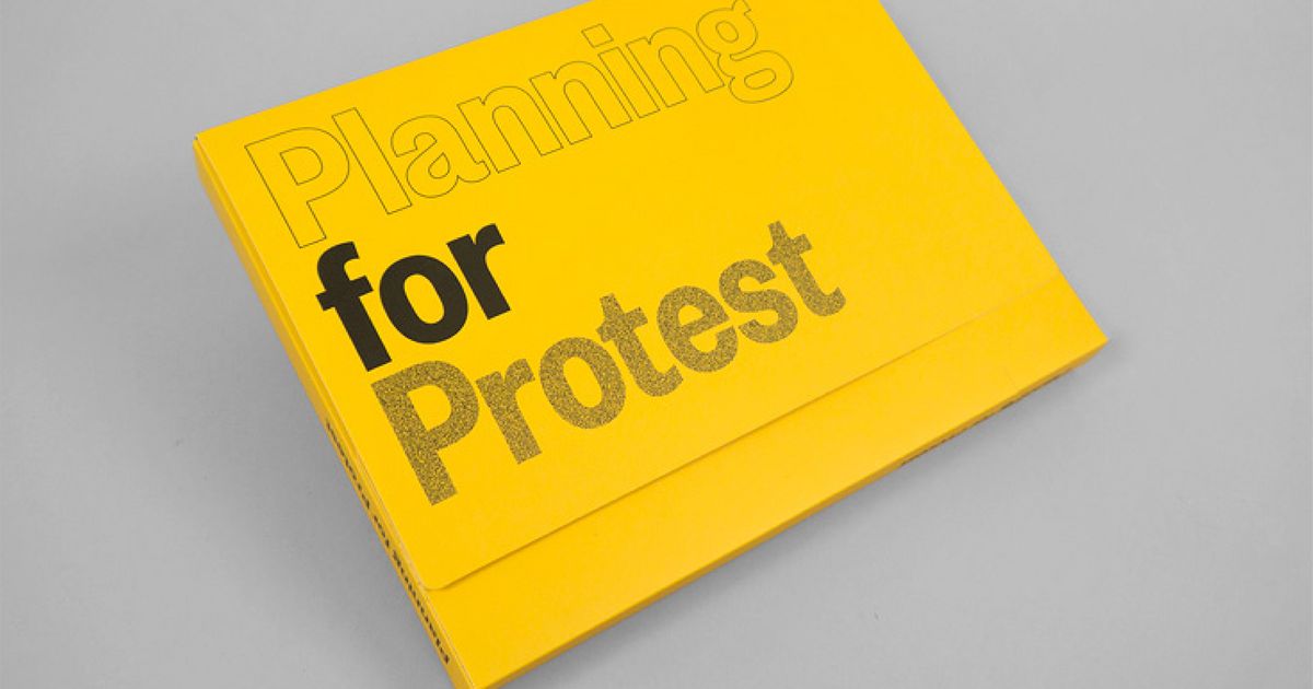 Planning for Protest | Architectuul